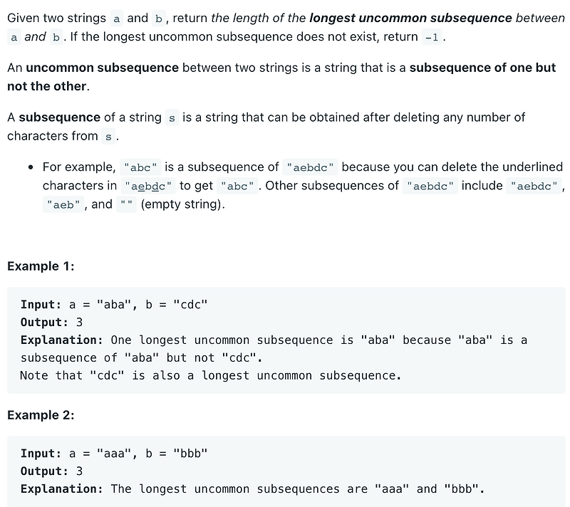 521. Longest Uncommon Subsequence I :: 항상 공부하는 개발자가 되자