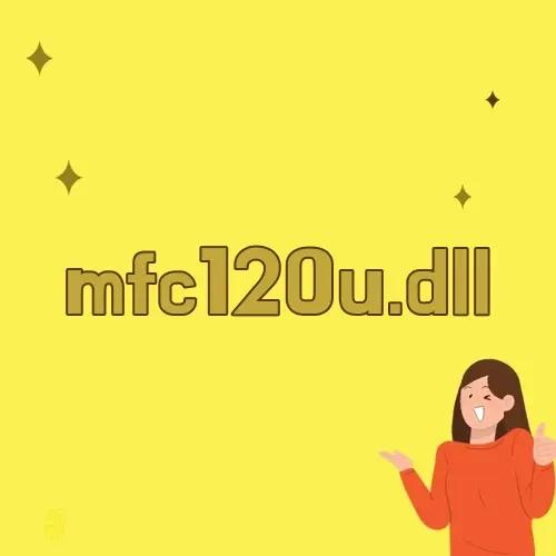 mfc120u.dll 오류 발견하고 해결하는 방법