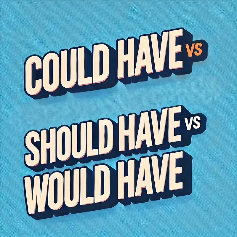 [일상 영어] Could Have, Should Have, Would Have의 차이점과 사용법