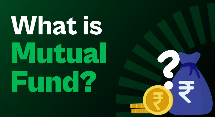 Understanding Mutual Funds: A Beginner’s Guide