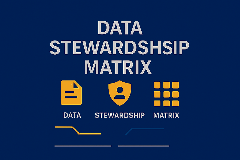 Data Stewardship Matrix