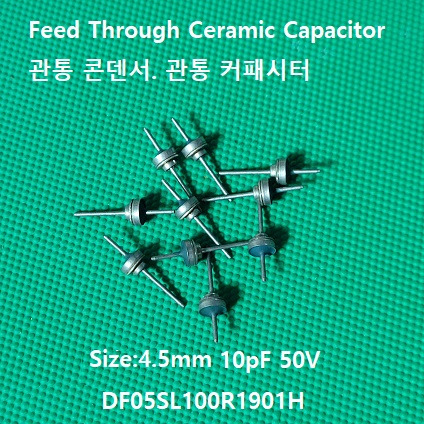 DF05SL100R1901H. DF03YB471M160S1H. FEED THROUGH CERAMIC CAPACITOR