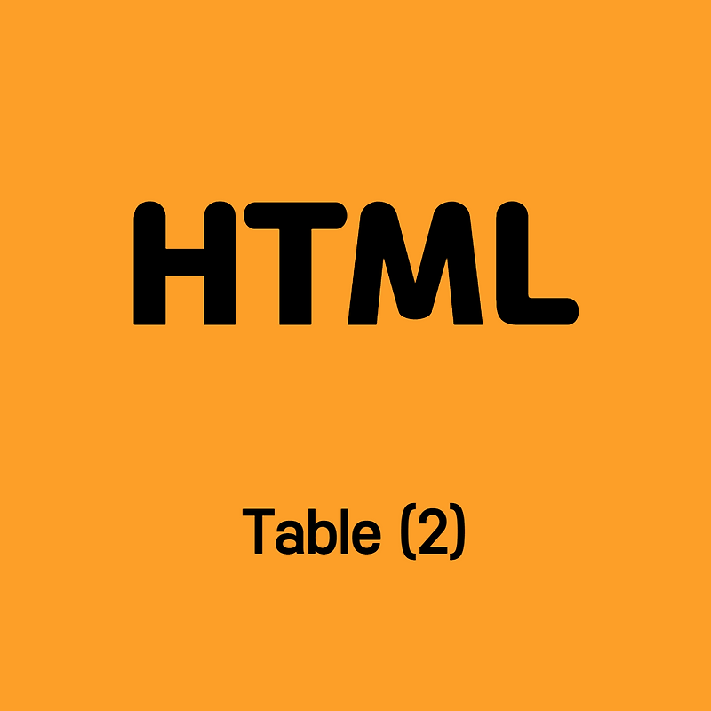 [HTML] Table (2)