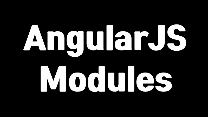 AngularJS에서 Modules 활용과 예제 코드