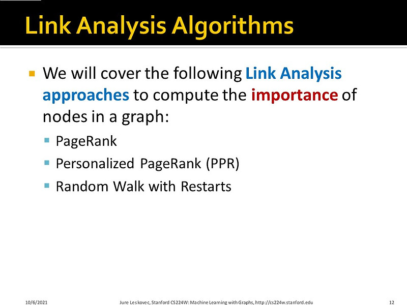 CS224w - 04. Graph as Matrix: PageRank, Random Walks and Embeddings