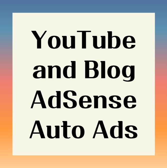 YouTube & Blog AdSense Auto Ads Click Strategy｜Monetization Layout Tips (2025 Guide)