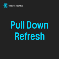 [RN] react-native Pull Down refresh — 나의 개발일지