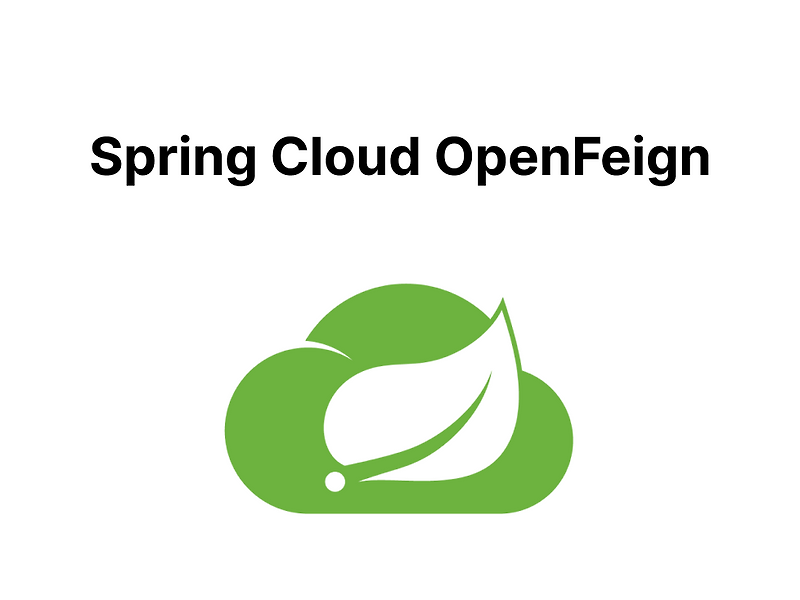 [Spring] OpenFeign 기본부터 알아보기