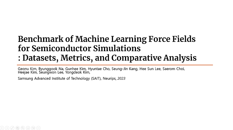 [논문 발표] Benchmark of Machine Learning Force Fields for Semiconductor ...