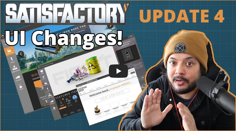 [SatisFactory] Update 4 UI Changes (including the new Resource Well ...