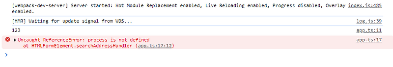 [webpack]app.ts:17 Uncaught ReferenceError: process is not defined