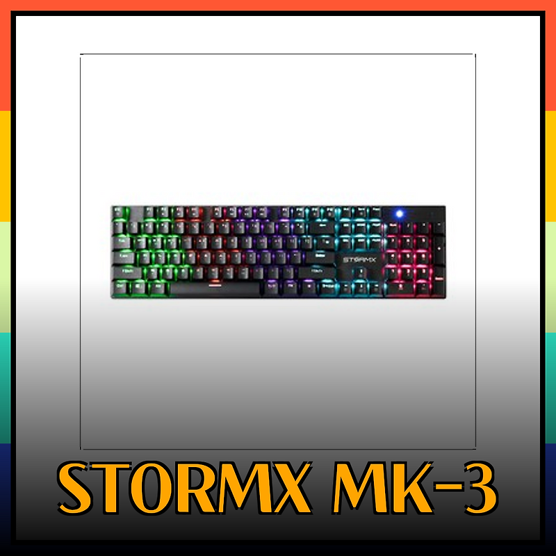 제닉스 MASTER8 키보드와 환상의 궁합! STORMX MK-3, MASTER9 추천 및 상세 비교분석