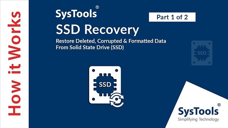 Download SysTools SSD Data Recovery Latest Version 2025