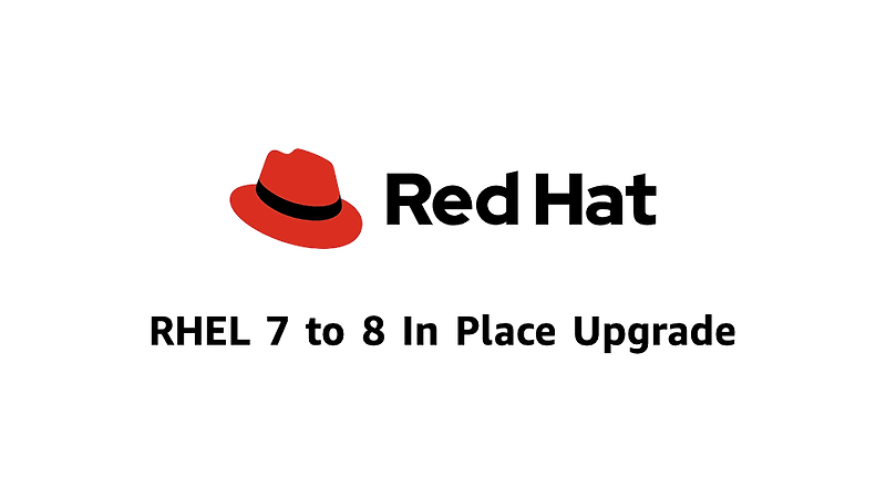 [Linux] In-place upgrade of RHEL 7