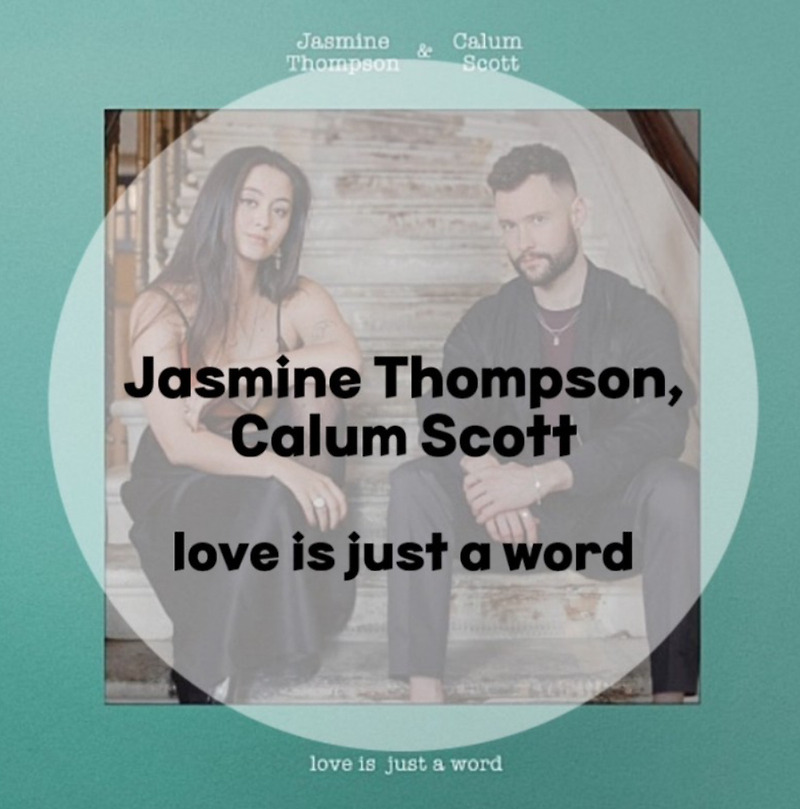 : Jasmine Thompson, Calum Scott : love is just a word (가사/듣기/Official ...