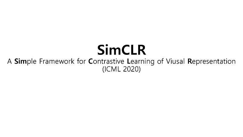 Paper Review: A Simple Framework for Contrastive Learning of Visual ...