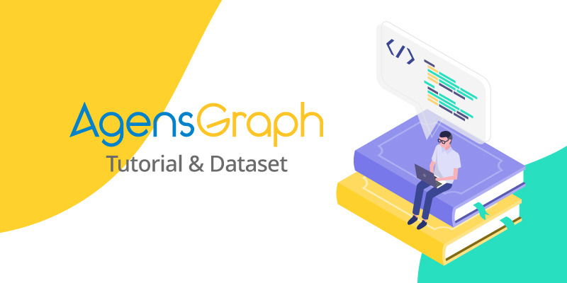 AgensGraph Tutorial: Import, Query, and Modify Graph Data