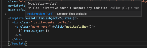 'v-slot' directive doesn't support any modifier.