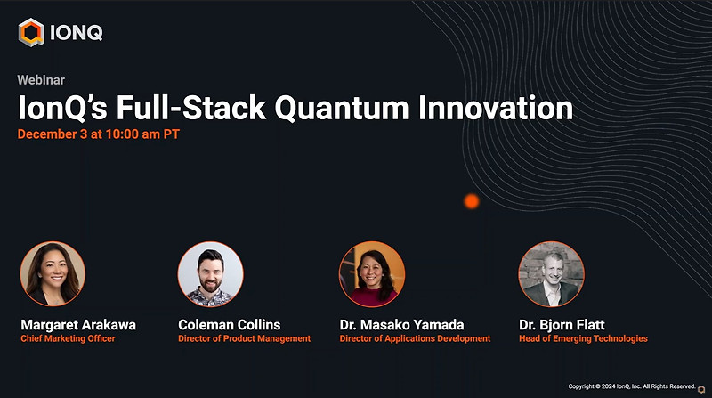 IT 기술 따라잡기 :: IonQ's Full-Stack Quantum Innovation - Full Compilation