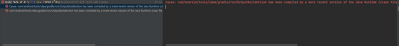 [Android] apk 파일 생성 시 오류 Cause: com/android/tools/idea/gradle/run/OutputBuildAction has been ...