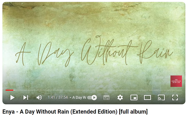 엔야(Enya) 인기곡 A Day Without Rain 듣기 가사 해석