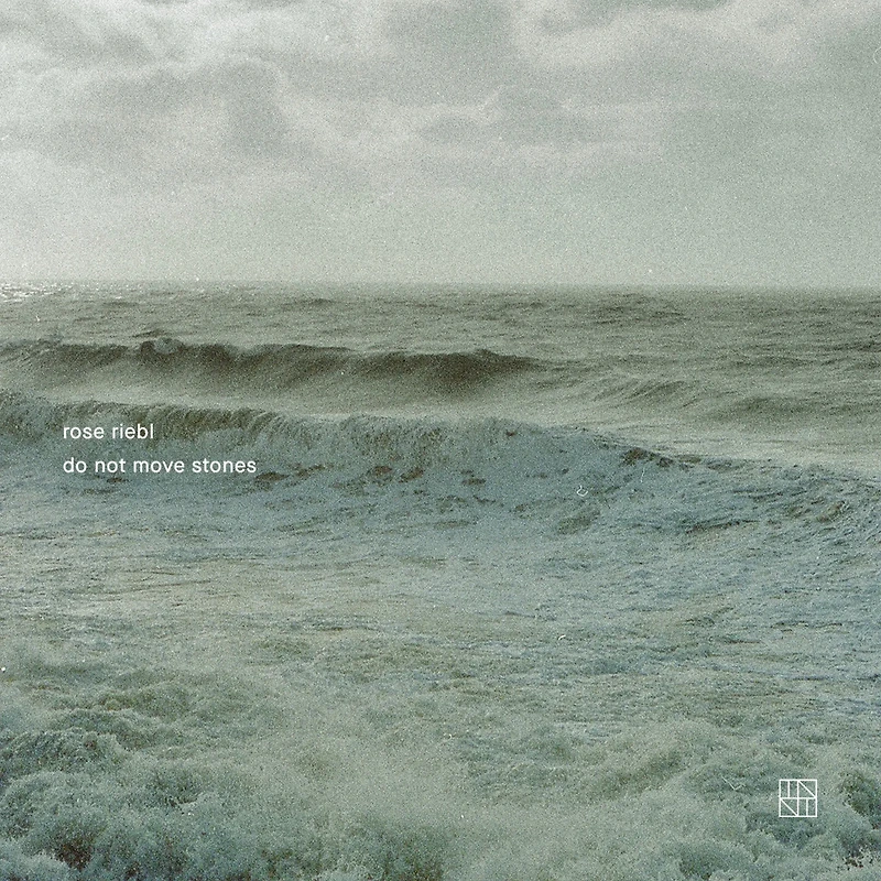 Rose Riebl - Do Not Move Stones (INNI, 2021)