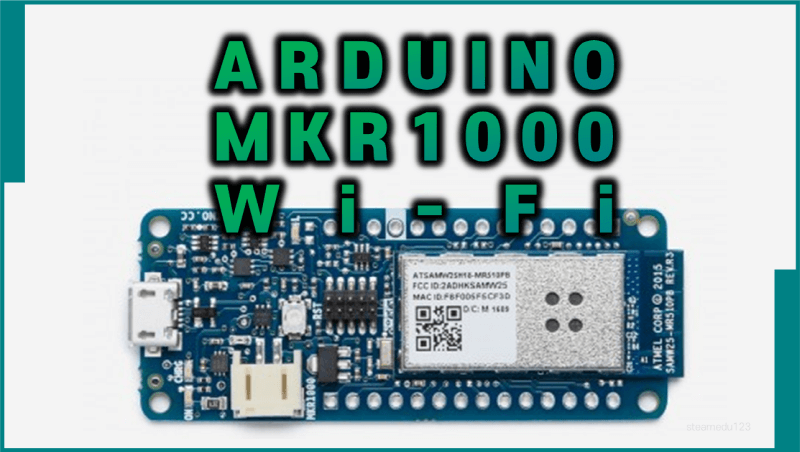 [아두이노] Arduino MKR1000 WIFI