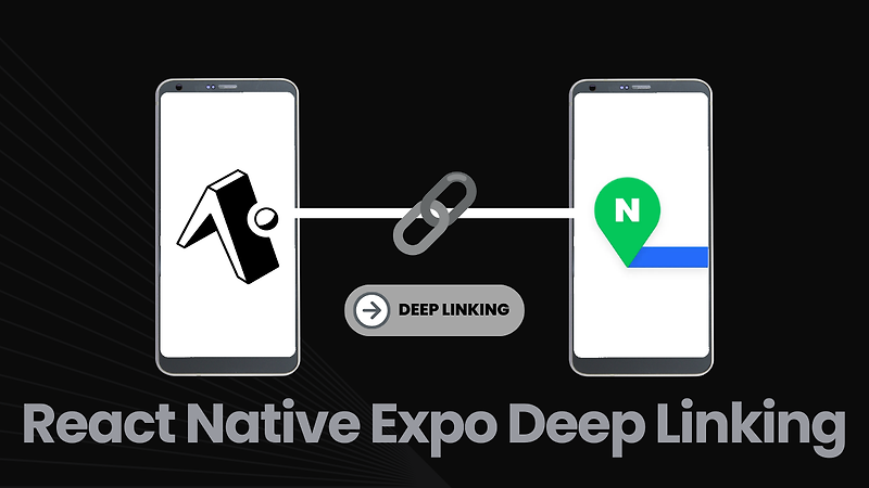 Expo 외부 앱으로 연결 Deep Linking 방법 (길찾기, 유튜브 등) — 비 전공자의 Be developer