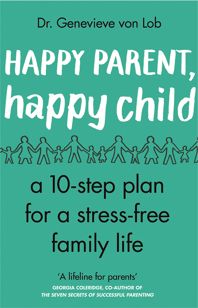 Happy parent, Happy Child Book