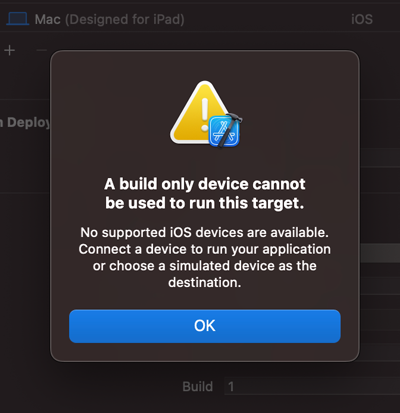 [Error] A build only device cannot be used to run this target