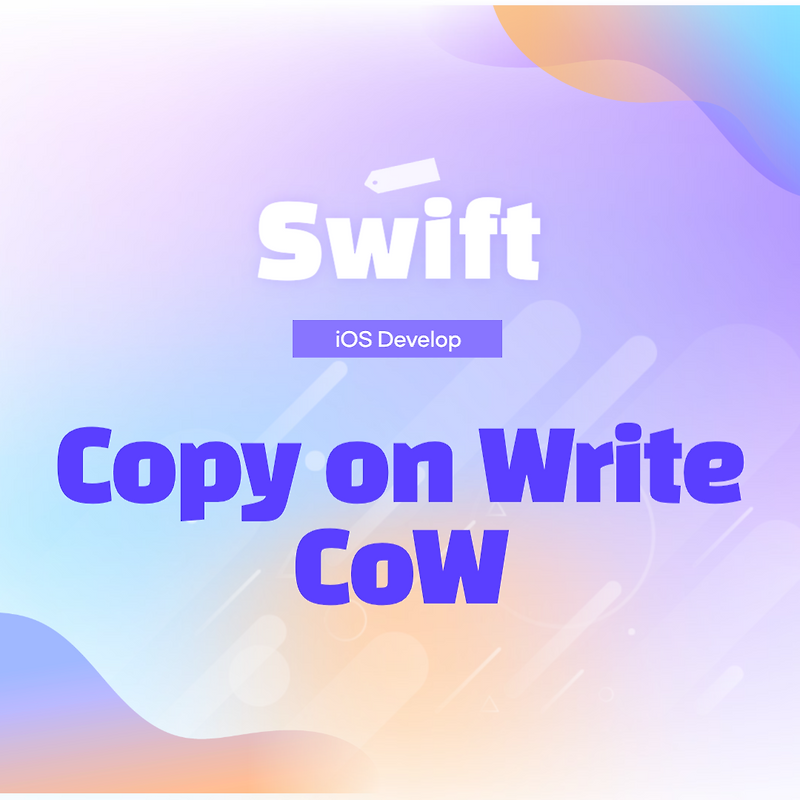 [Swift] CoW / Copy on Write — YEN's CodeWeave