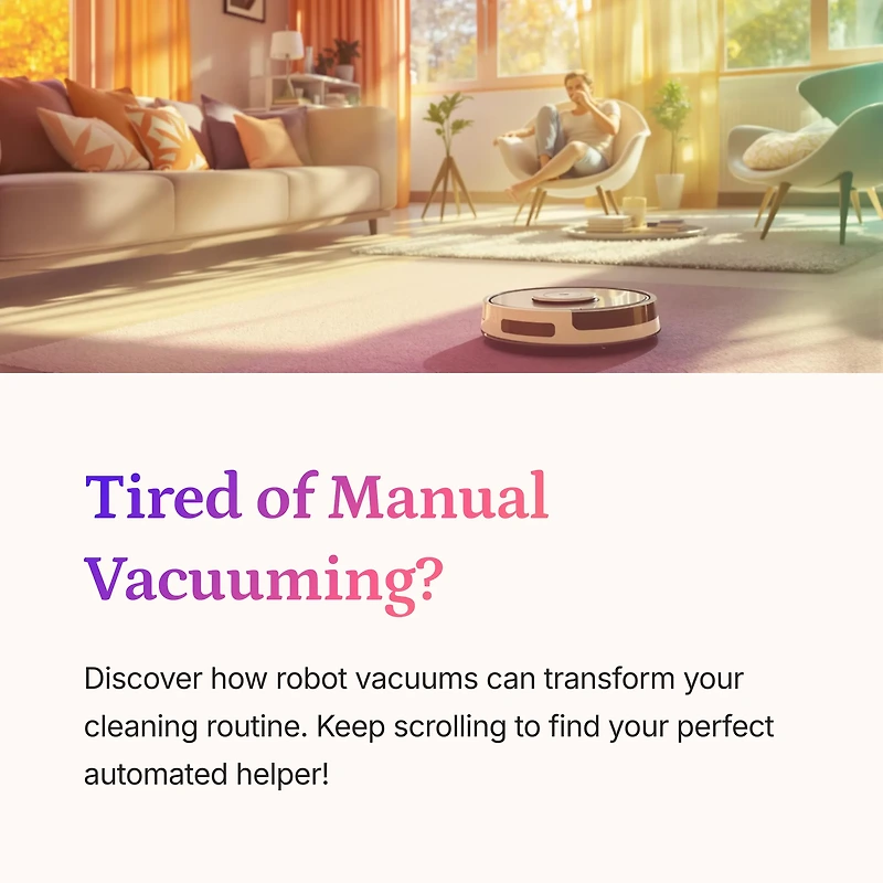 The Ultimate Guide to the Best Robot Vacuum Cleaners in 2025 - Find Your Perfect Cleaning Buddy!