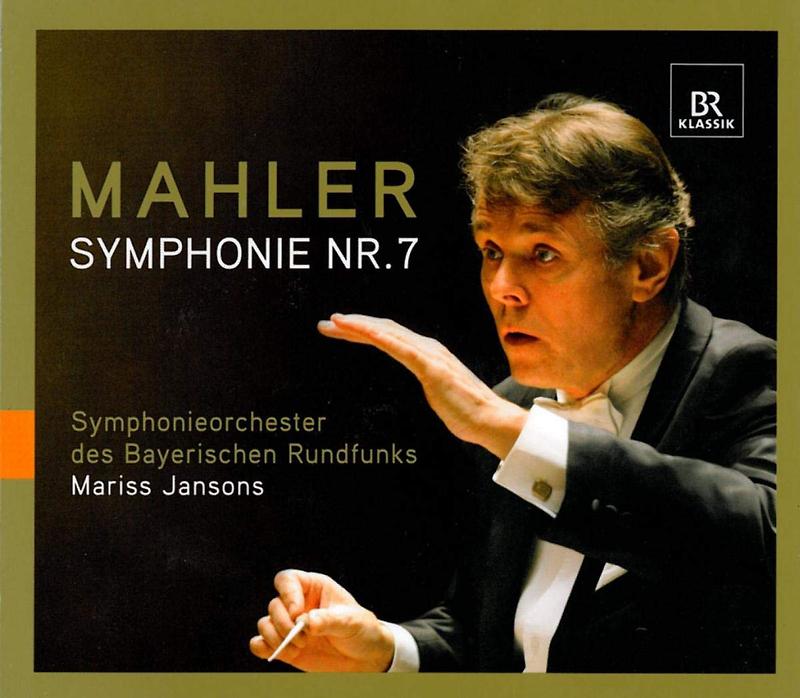 Mahler: Symphony No. 7 - Jansons, Symphonieorchester des Bayerischen Rundfunks