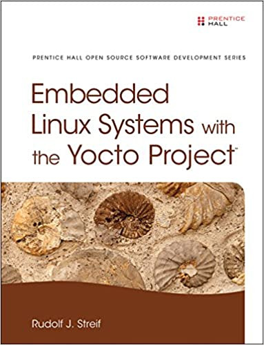 [도서] Embedded Linux Systems with the Yocto Project 리뷰