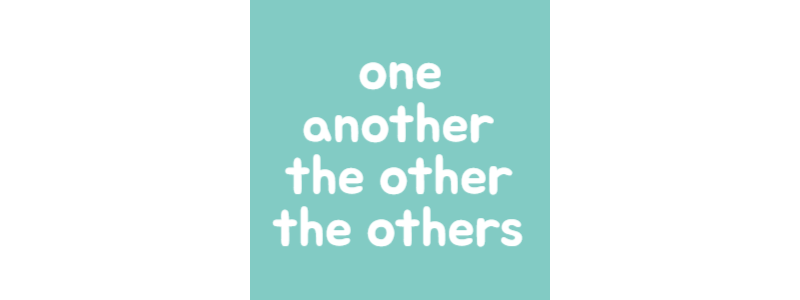 one, another, the other, the others
