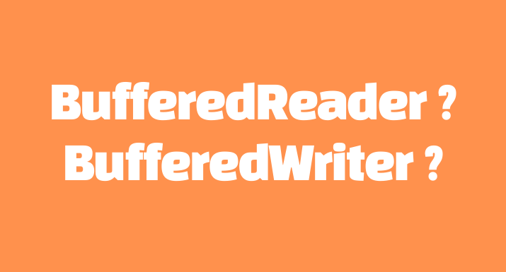 [Java] BufferedReader, BufferedWriter 사용법 :: 나의 꿈은 적게 일하고 많이 벌기