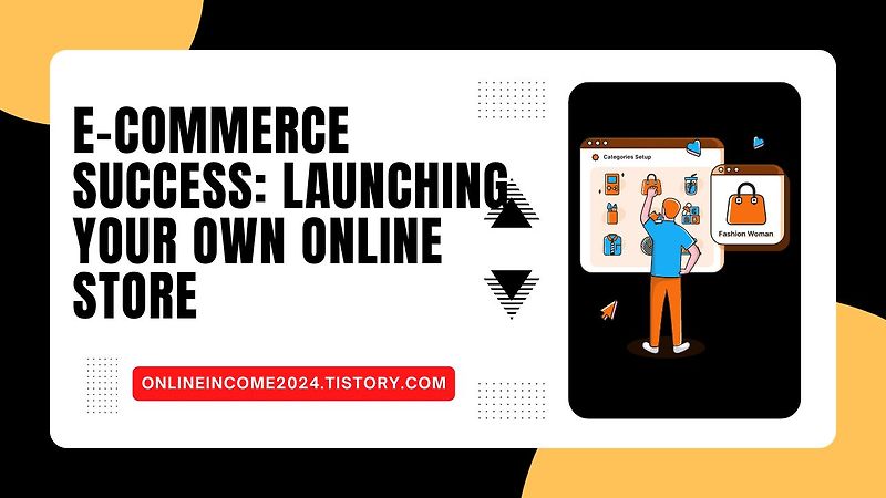 E-commerce Success: Launching Your Own Online Store :: onlineincome2024 ...