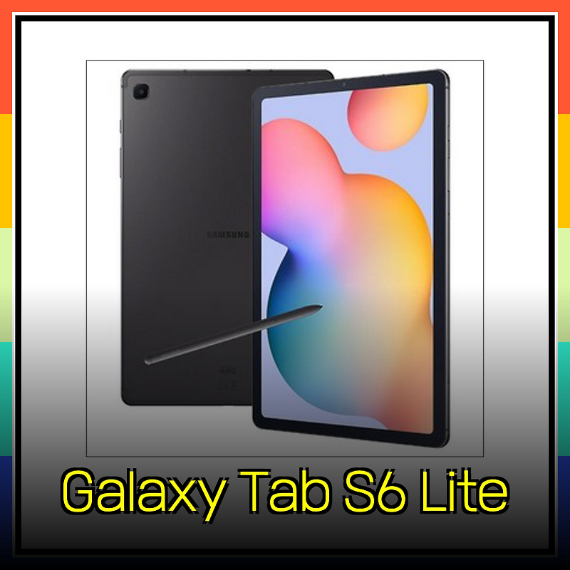 삼성 갤럭시탭 S6 Lite SM-P615 (옥스포드 그레이, 64GB, Wi-Fi+Cellular) 심층 리뷰 및 추천 이유