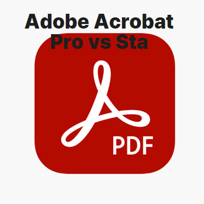 Adobe Acrobat 주요 기능 및 Pro. vs Sta. 비교