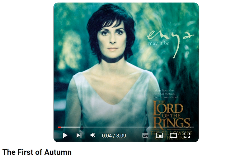 엔야(Enya) 인기곡 The First of Autumn 듣기 가사 해석