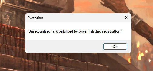 POE2 오류 해결 방법 (Unrecognised task serialised by server; missing registration?)