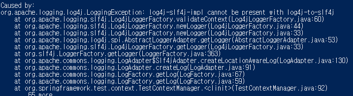 기억의 파편들 :: [ log4j ] log4j-slf4j-impl cannot be present with log4j-to-slf4j 오류