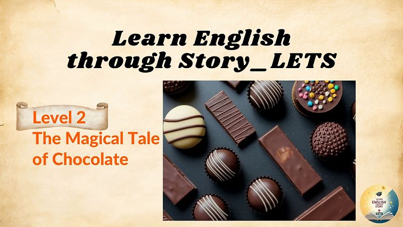 The Magical Tale of Chocolate_Level 2