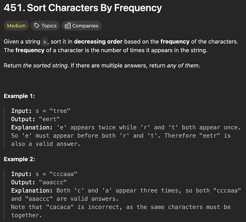 [Leetcode/Heap] 451. Sort Characters By Frequency