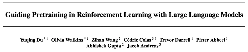 Guiding Pretraining in Reinforcement Learning with Large Language Models