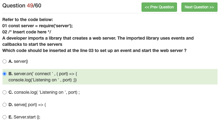 (49/60) Refer to the code below:01 const server = require('server');02 ...
