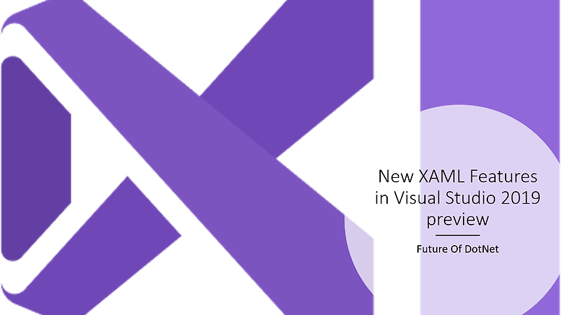 New XAML Feature in Visual Studio (Preview)