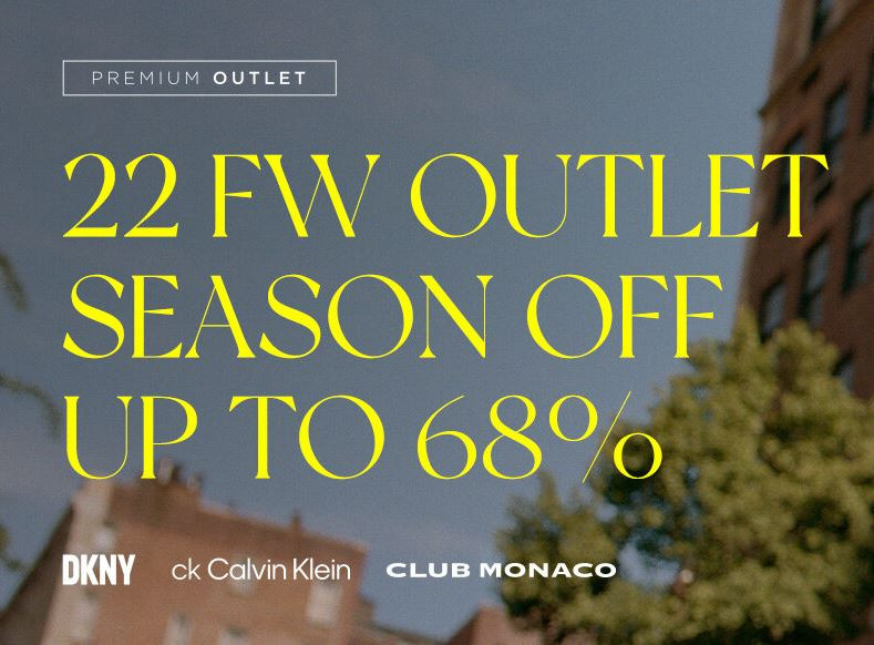 DKNY/CK/클럽모나코 22 FW 아울렛 시즌 오프