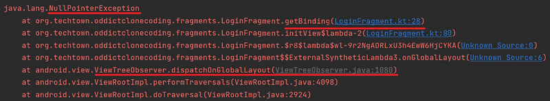 [Android] NullPointerException -ViewTreeObserver.dispatchOnGlobalLayout