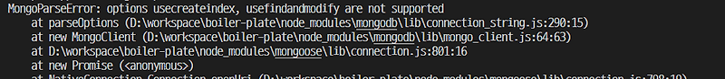 [MongoDB error] MongoParseError: options usecreateindex, usefindandmodify are no